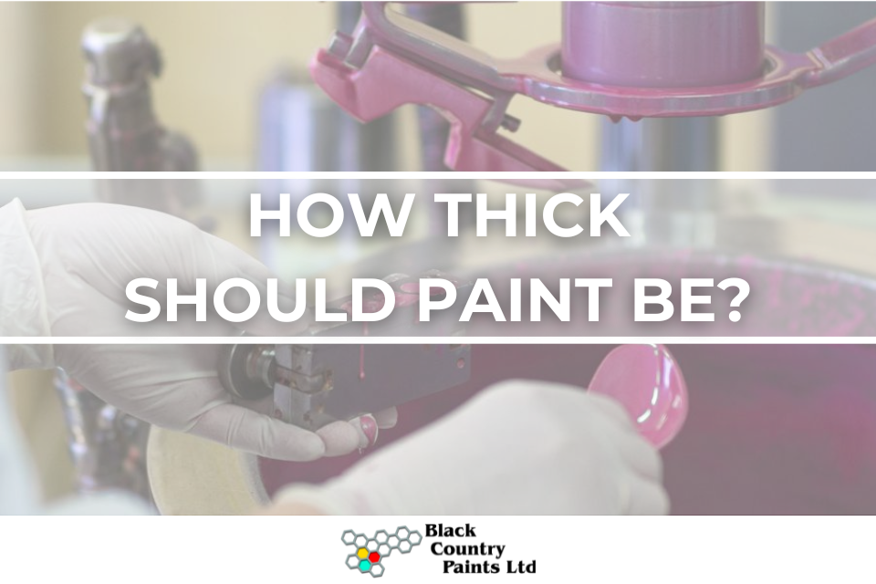 How Thick Should Paint Be? | BC Paints