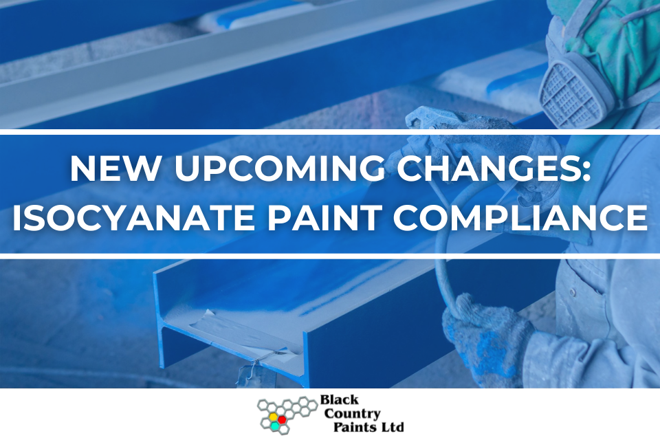 New Upcoming Changes: Isocyanate Paint Compliance - BC Paints